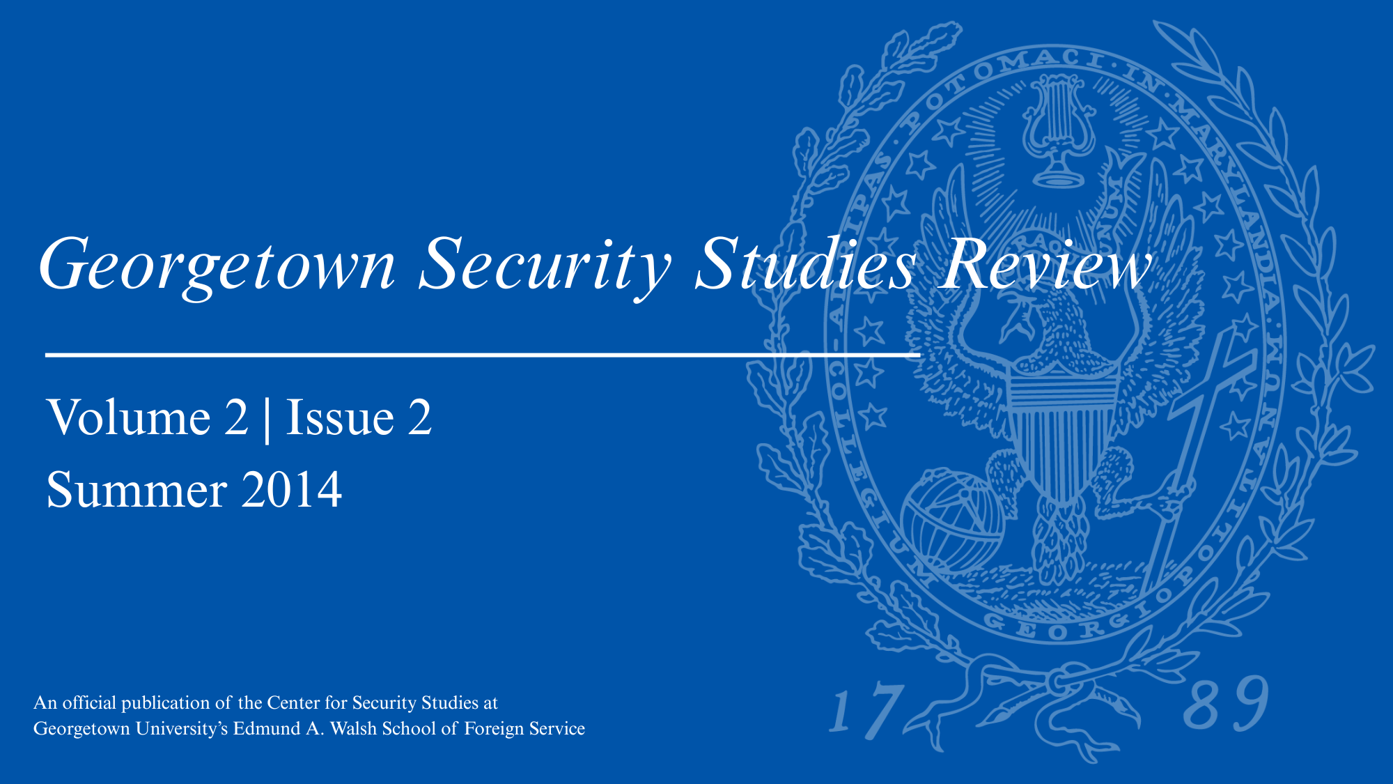 GSSR Volume 2: Issue 2 | Georgetown Security Studies Review ...