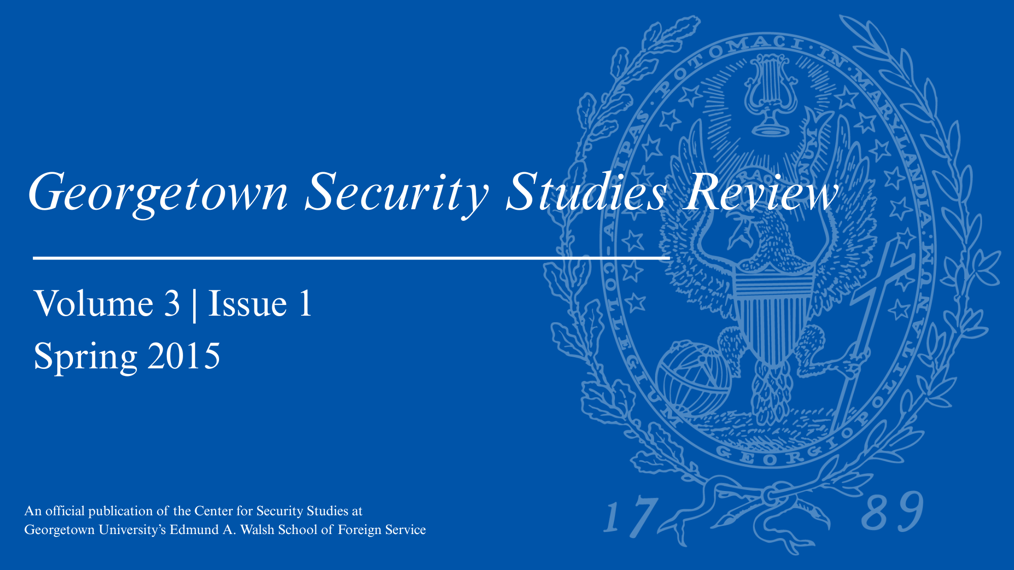 GSSR Volume 3: Issue 1 | Georgetown Security Studies Review ...
